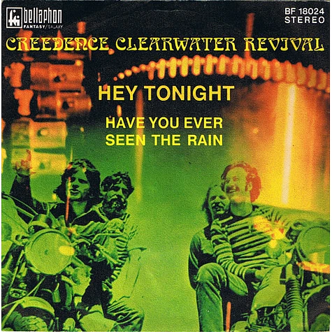 Creedence Clearwater Revival - Have You Ever Seen The Rain / Hey ...