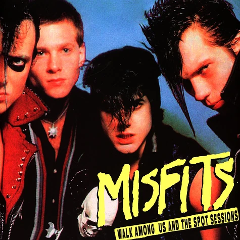 Misfits - Walk Among Us And The Spot Sessions - Vinyl LP - 1981 - EU | HHV