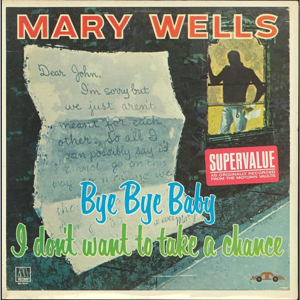Mary Wells - Bye Bye Baby I Don't Want to Take a Chance - Vinyl LP ...