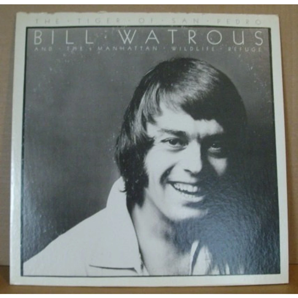Bill Watrous And The Manhattan Wildlife Refuge - The Tiger Of San Pedro ...