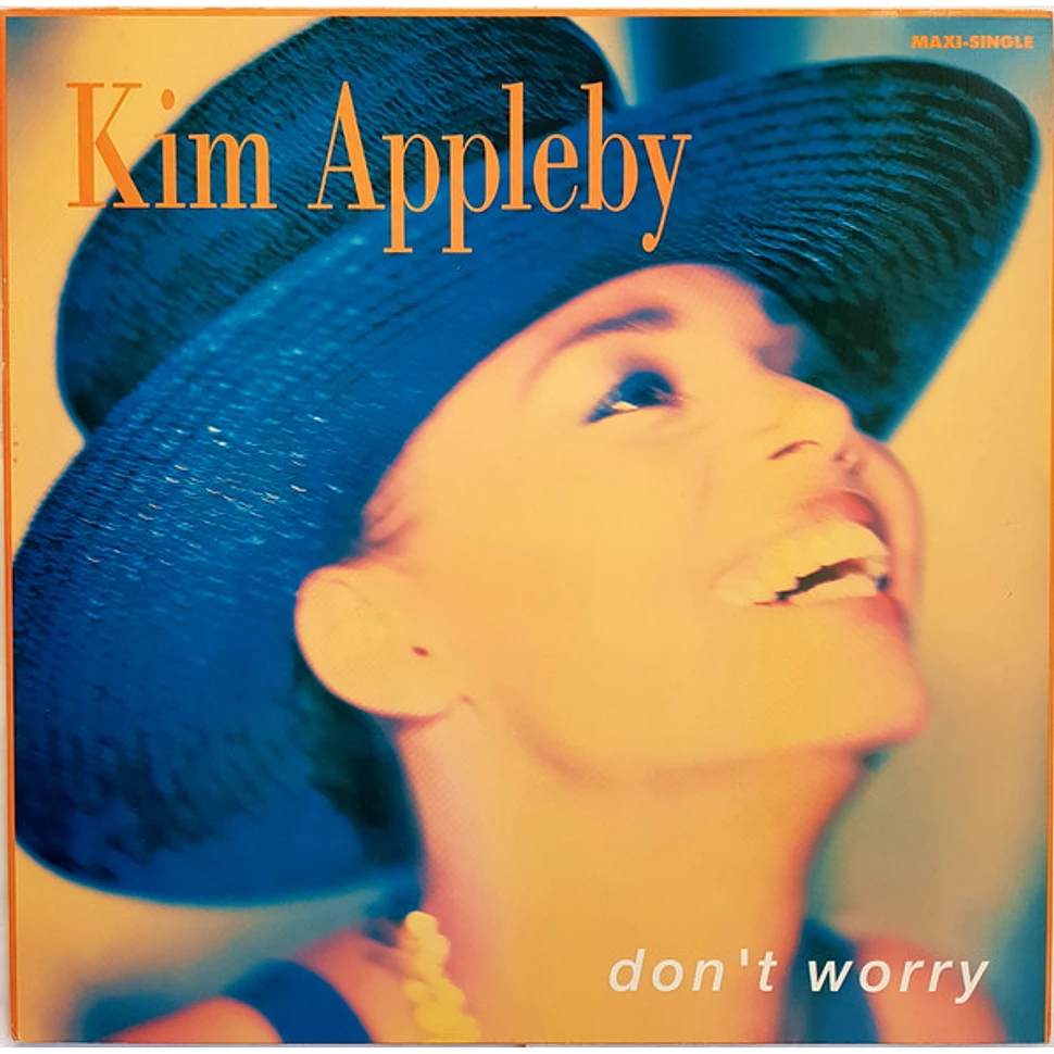 Kim Appleby - Don't Worry - Vinyl 12" - 1990 - EU - Original | HHV