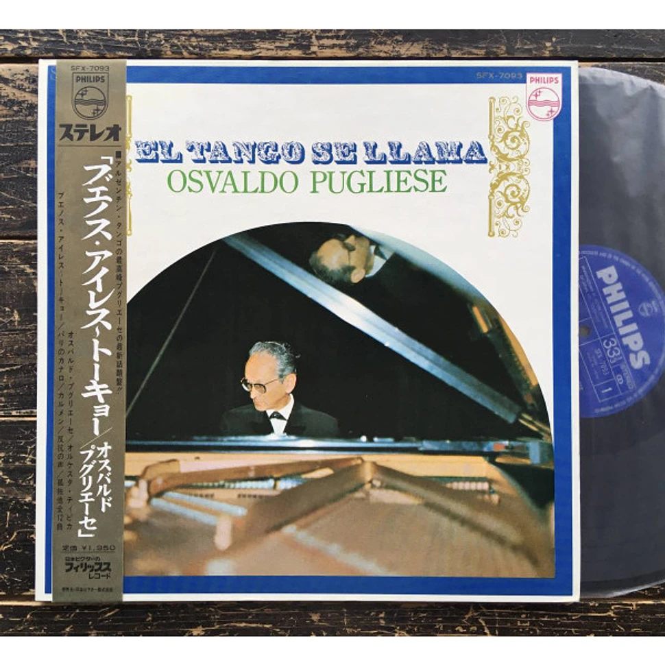 Osvaldo Pugliese Y Su Orquesta Típica = Osvaldo Pugliese Y Su Orquesta Típica - El Tango Se ...