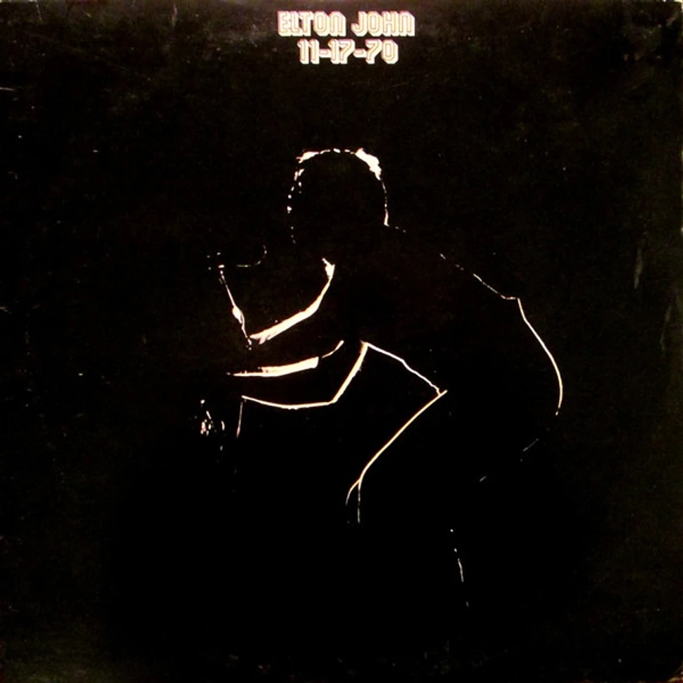 Elton John With Dee Murray And Nigel Olsson - 11-17-70 - Vinyl LP ...