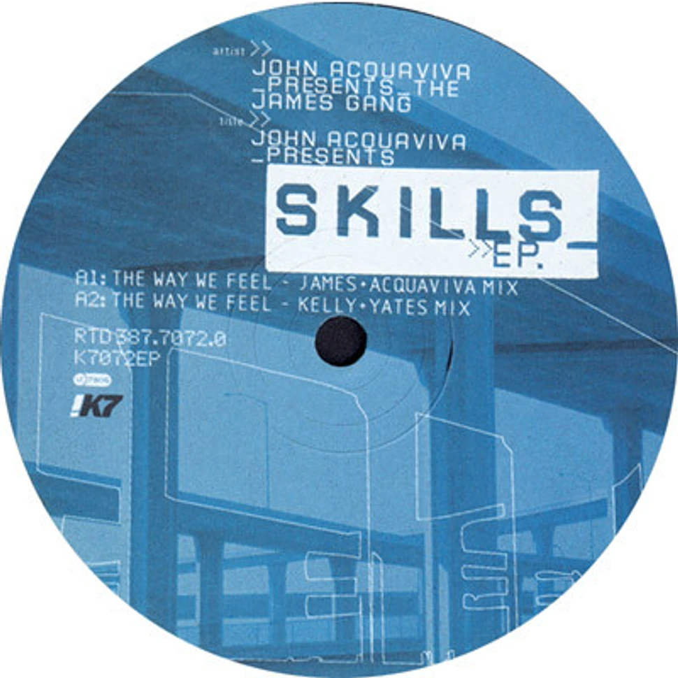 John Acquaviva Presents The James Gang - John Acquaviva Presents Skills ...