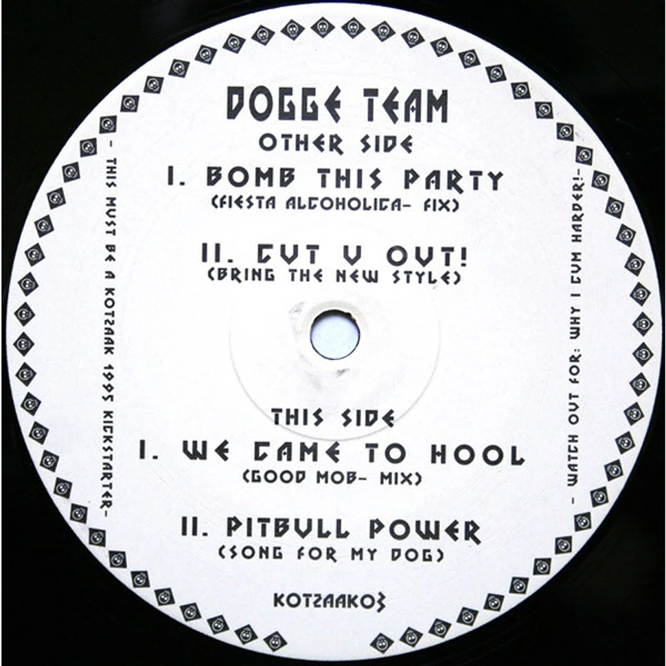 Dogge Team - We Came To Hool - Vinyl 12" - 1995 - DE - Original | HHV
