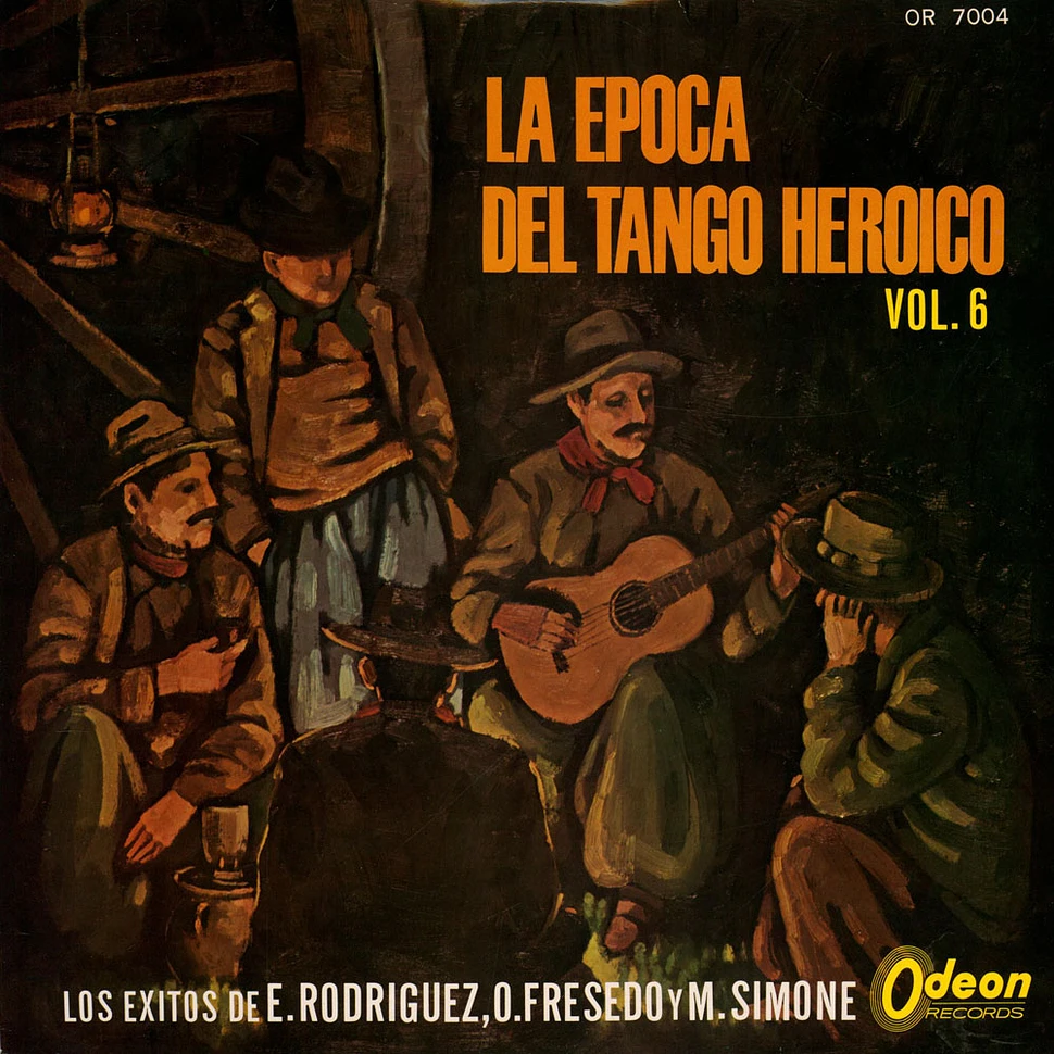 Los Exitos De E. Rodriguez, O. Fresedo Y M. Simone - La Epoca Del Tango ...