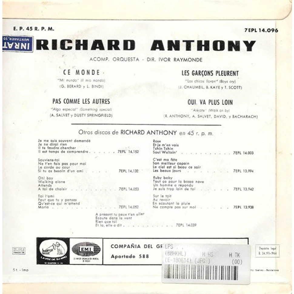 Richard Anthony - Ce Monde / Pas Comme Les Autres / Oui, Va Plus Loin ...
