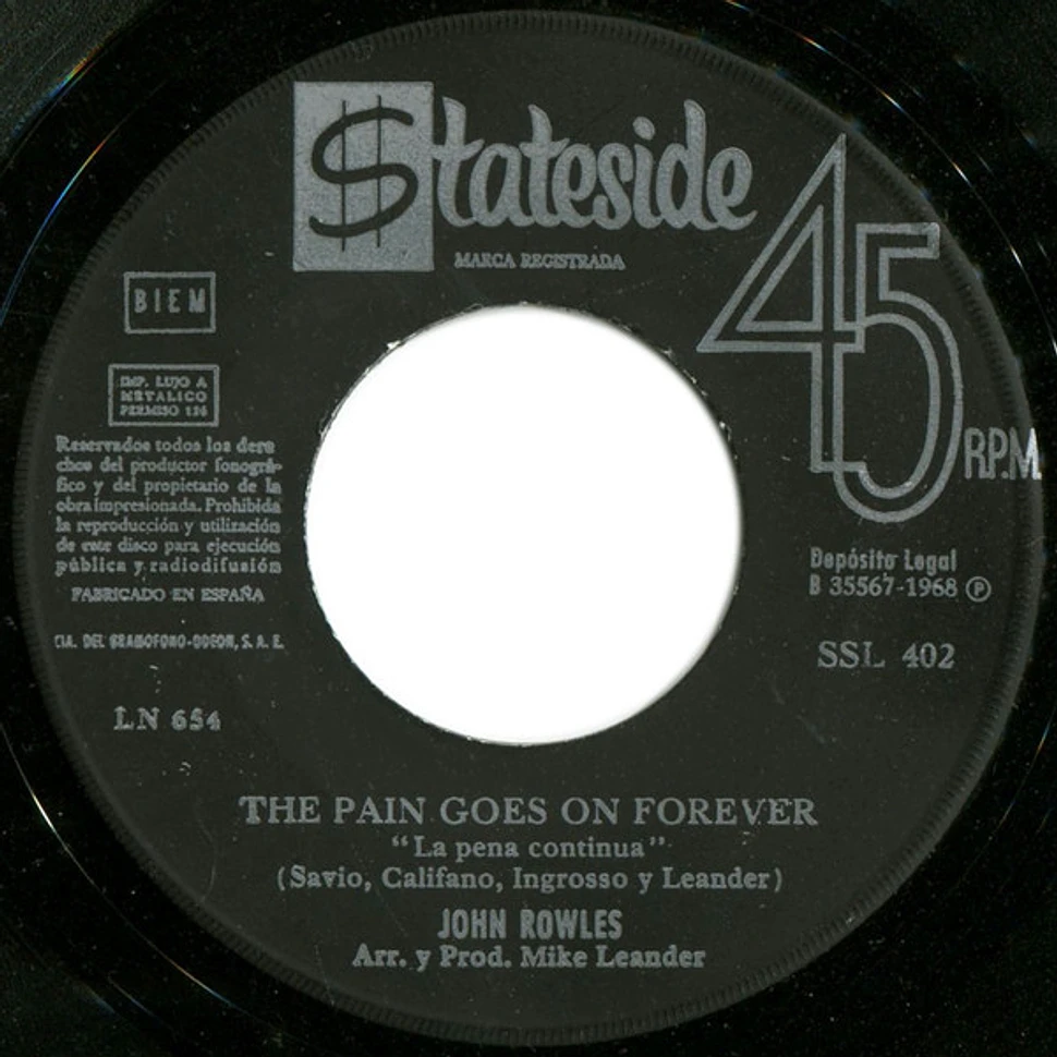 John Rowles - The Pain Goes On Forever - Vinyl 7" - 1968 - ES ...