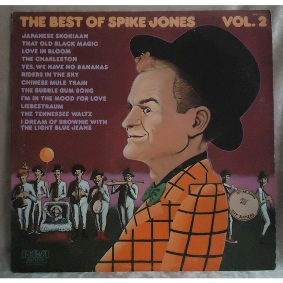 Spike Jones And His City Slickers - The Best Of Spike Jones Vol. 2 ...