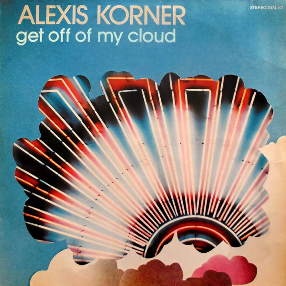 Alexis Korner - Get Off Of My Cloud - Vinyl LP - 1975 - DE - Original | HHV