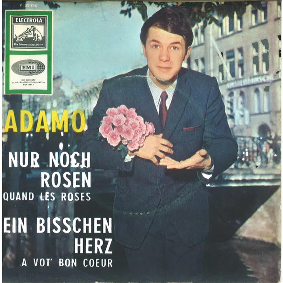 Adamo - Nur Noch Rosen (Quand Les Roses) / Ein Bisschen Herz (A Vot ...