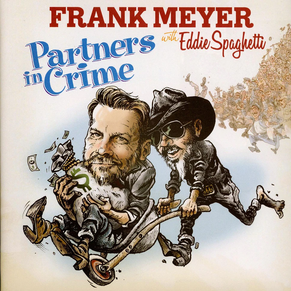 Frank Meyer With Eddie Spaghetti - Partners In Crime - Vinyl 7" - EU | HHV