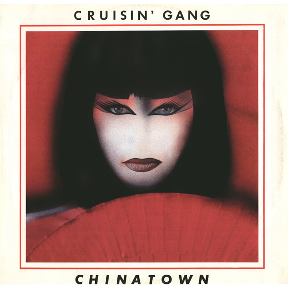 Cruisin' Gang - Chinatown - Vinyl 12" - 1984 - IT - Original | HHV