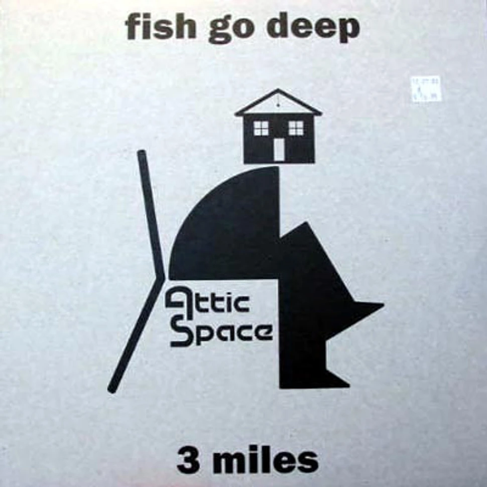 Fish Go Deep - 3 Miles - Vinyl 12" - 2003 - US - Original | HHV