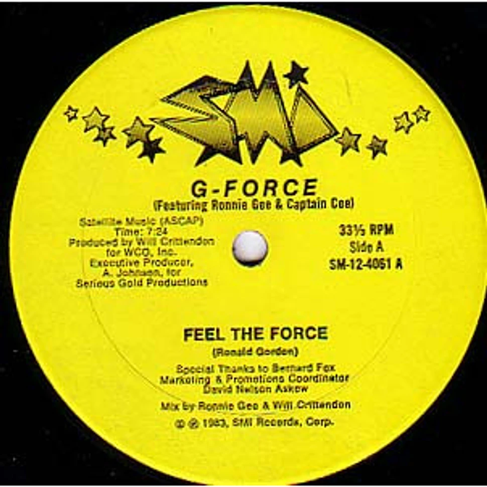 G-Force Featuring Ronnie Gee & Captain Cee - Feel The Force - Vinyl 12 ...