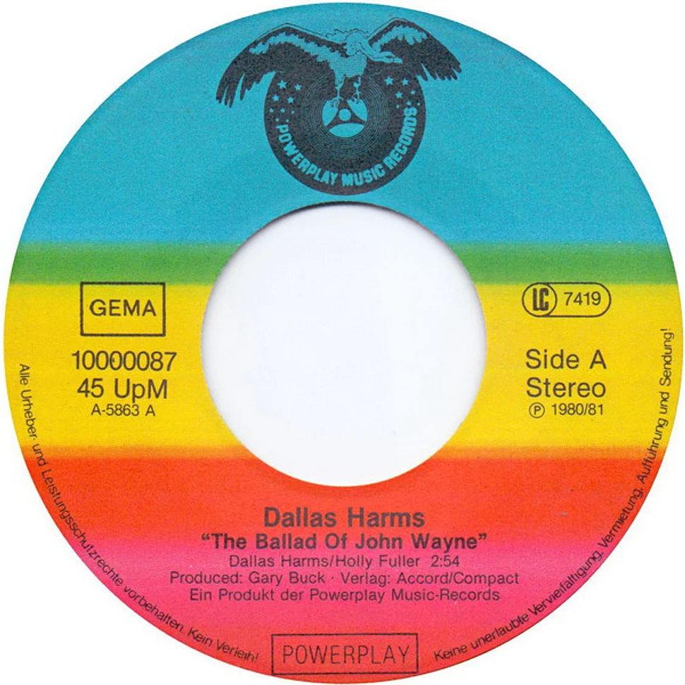 Dallas Harms - The Ballad Of "John Wayne" (The Duke) / In The Loving ...