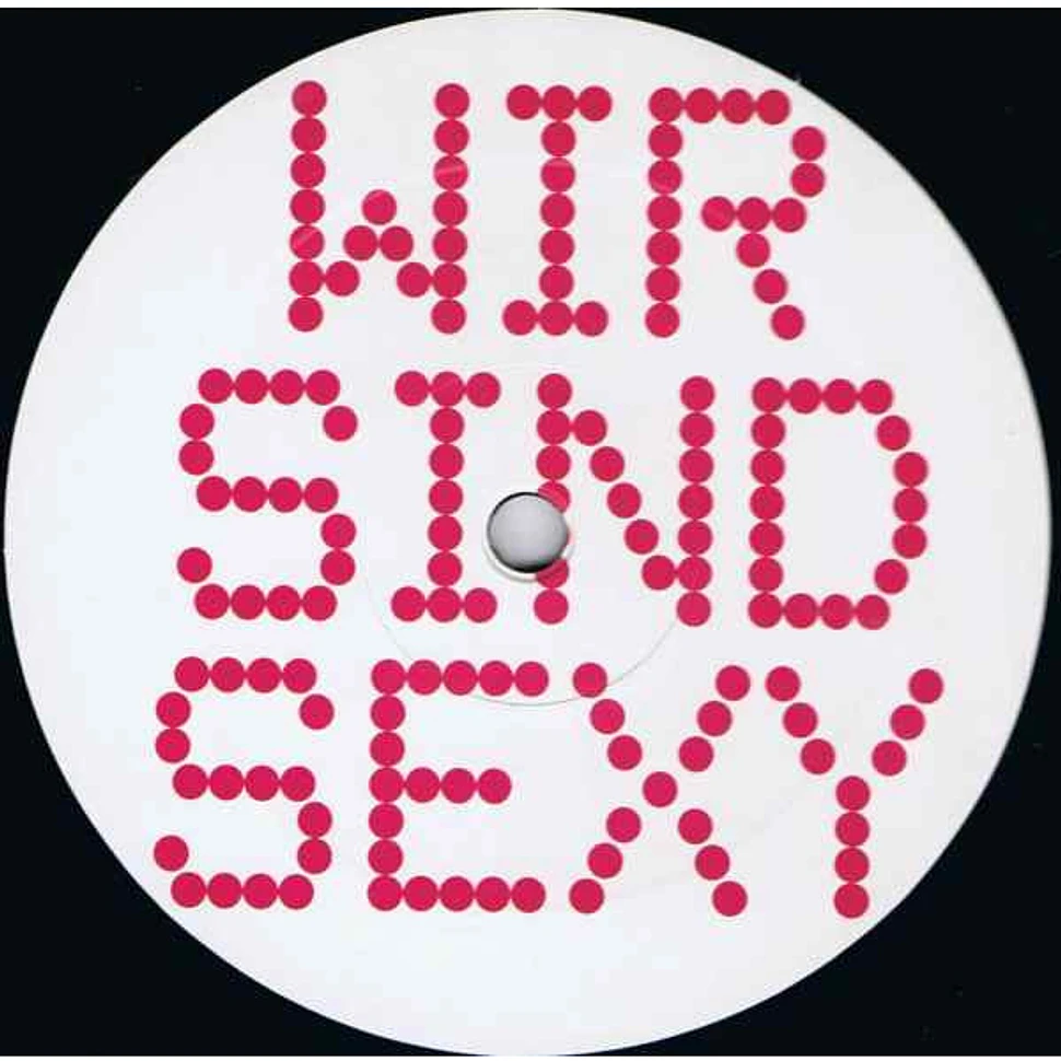 Da Hool feat. Grossstadtgeflüster - Wir Sind Sexy - Vinyl 12" - 2008 ...