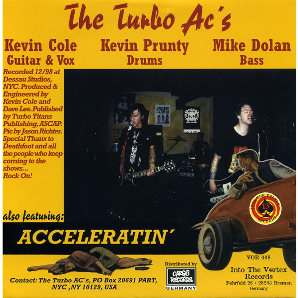 The Turbo A.C.'s - Hit And Run - Vinyl 7" - 1999 - DE - Original | HHV