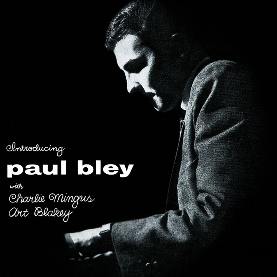 Paul Bley With Charles Mingus, Art Blakey - Introducing Paul Bley ...