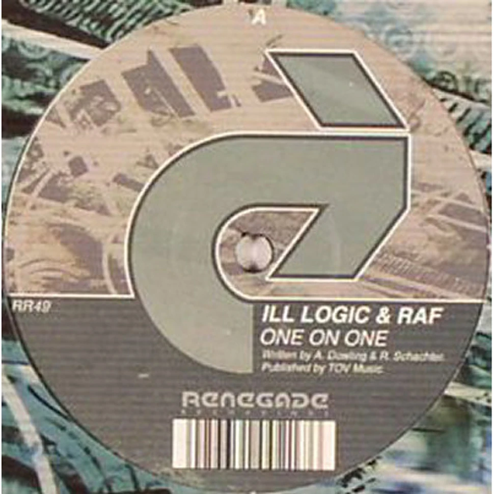 Ill Logic & DJ Raf - One On One / The Right Way - Vinyl 12" - 2004 - UK ...