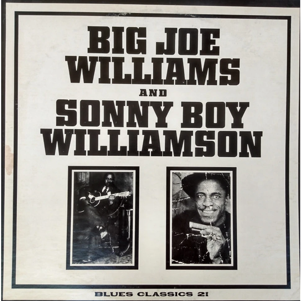 Big Joe Williams And Sonny Boy Williamson - Big Joe Williams And Sonny ...