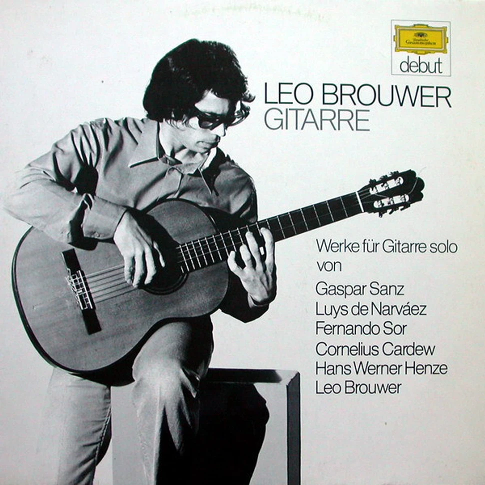 Leo Brouwer, Gaspar Sanz, Luis de Narváez, Fernando Sor, Cornelius ...