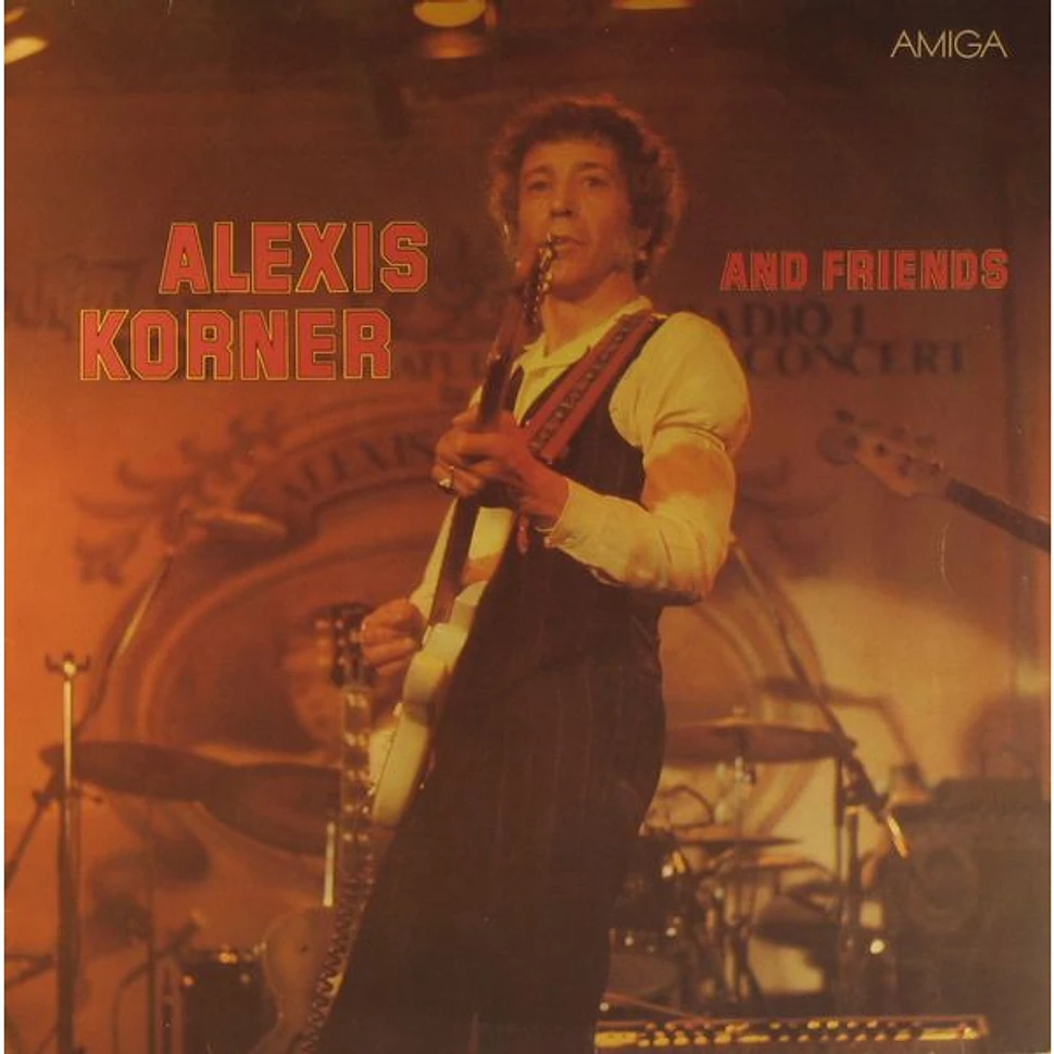 Alexis Korner - Alexis Korner And Friends - Vinyl LP - 1982 - GDR ...