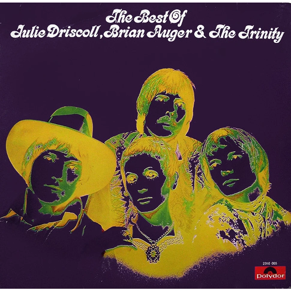 Julie Driscoll, Brian Auger & The Trinity - The Best Of Julie Driscoll ...